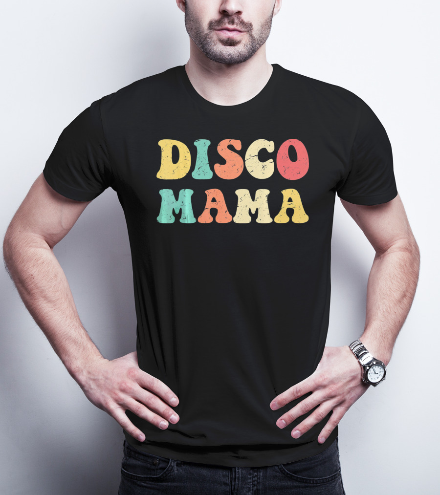 DISCO MAMA 1970s Disco Queen T-Shirt