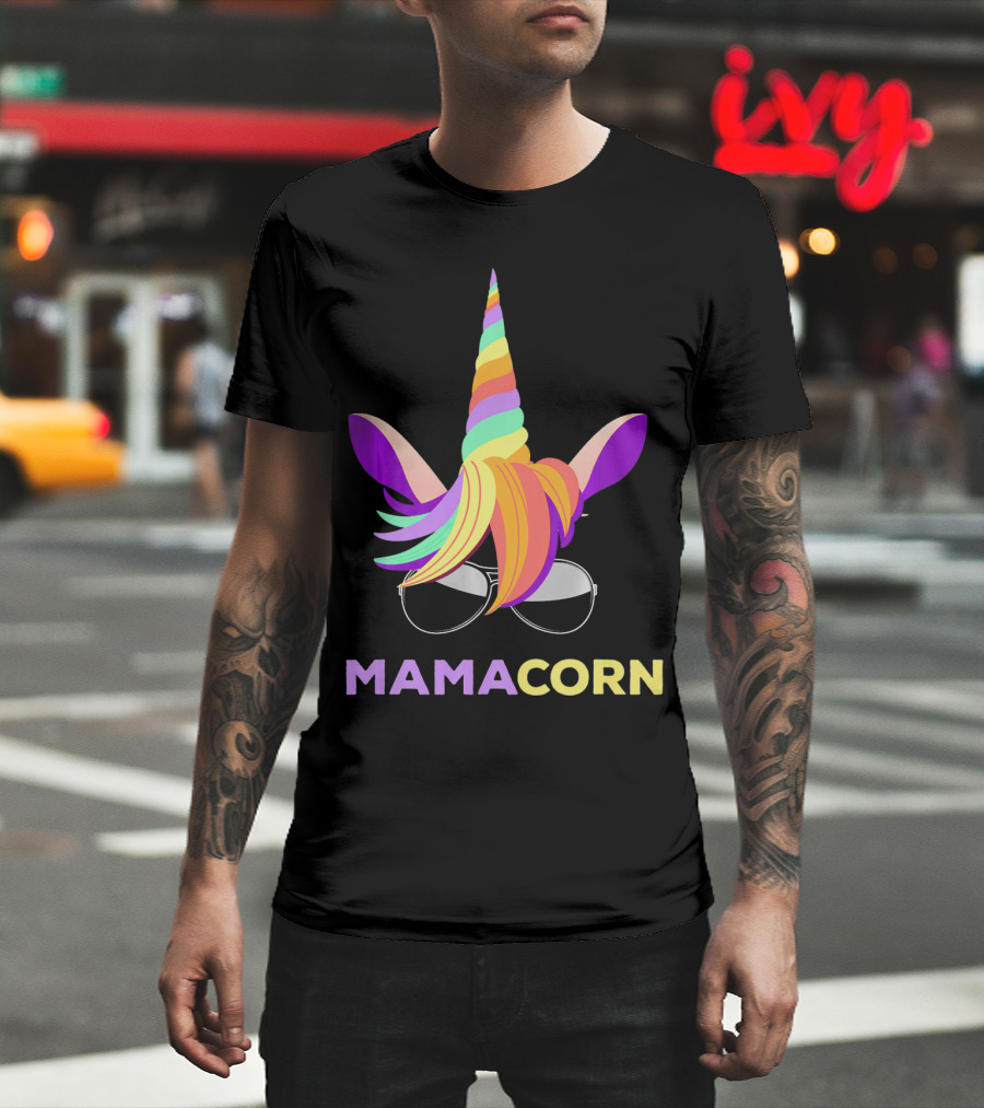 Mamacorn Unicorn Mom With Sunglasses Rainbow Horn T-Shirt