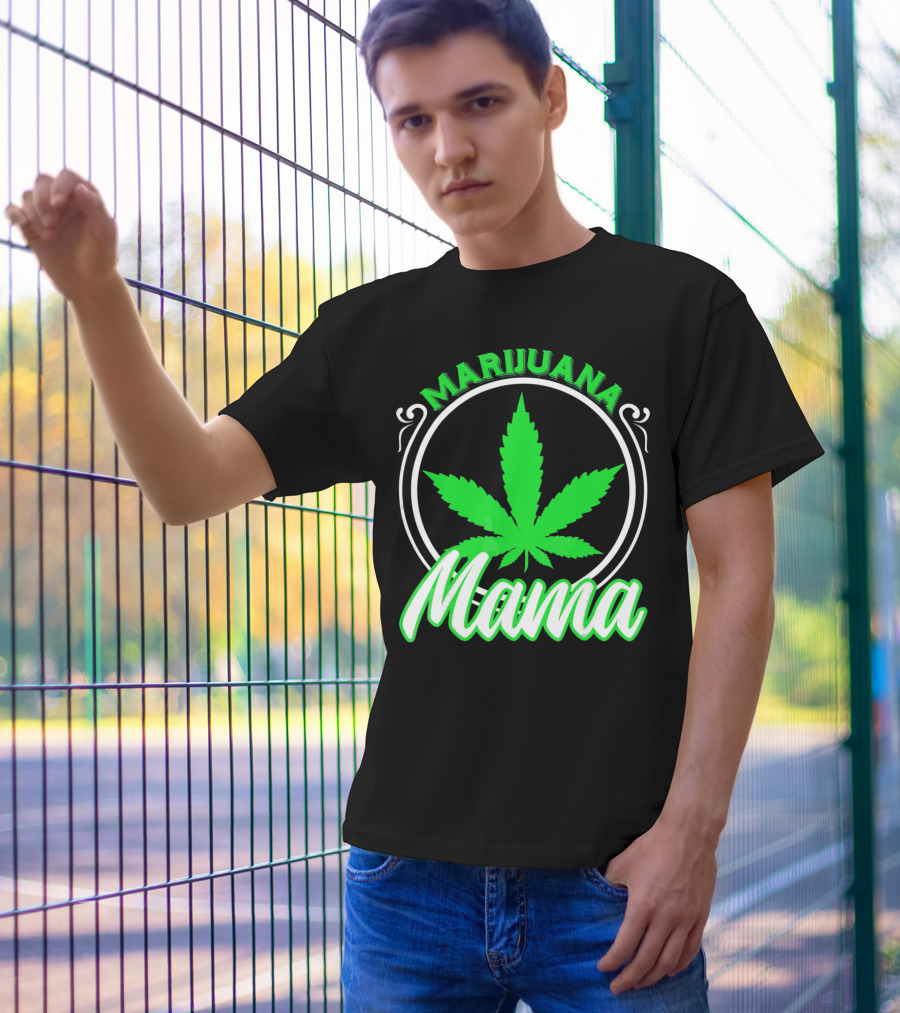 Marijuana Mama Mom Weed Leaf T-Shirt