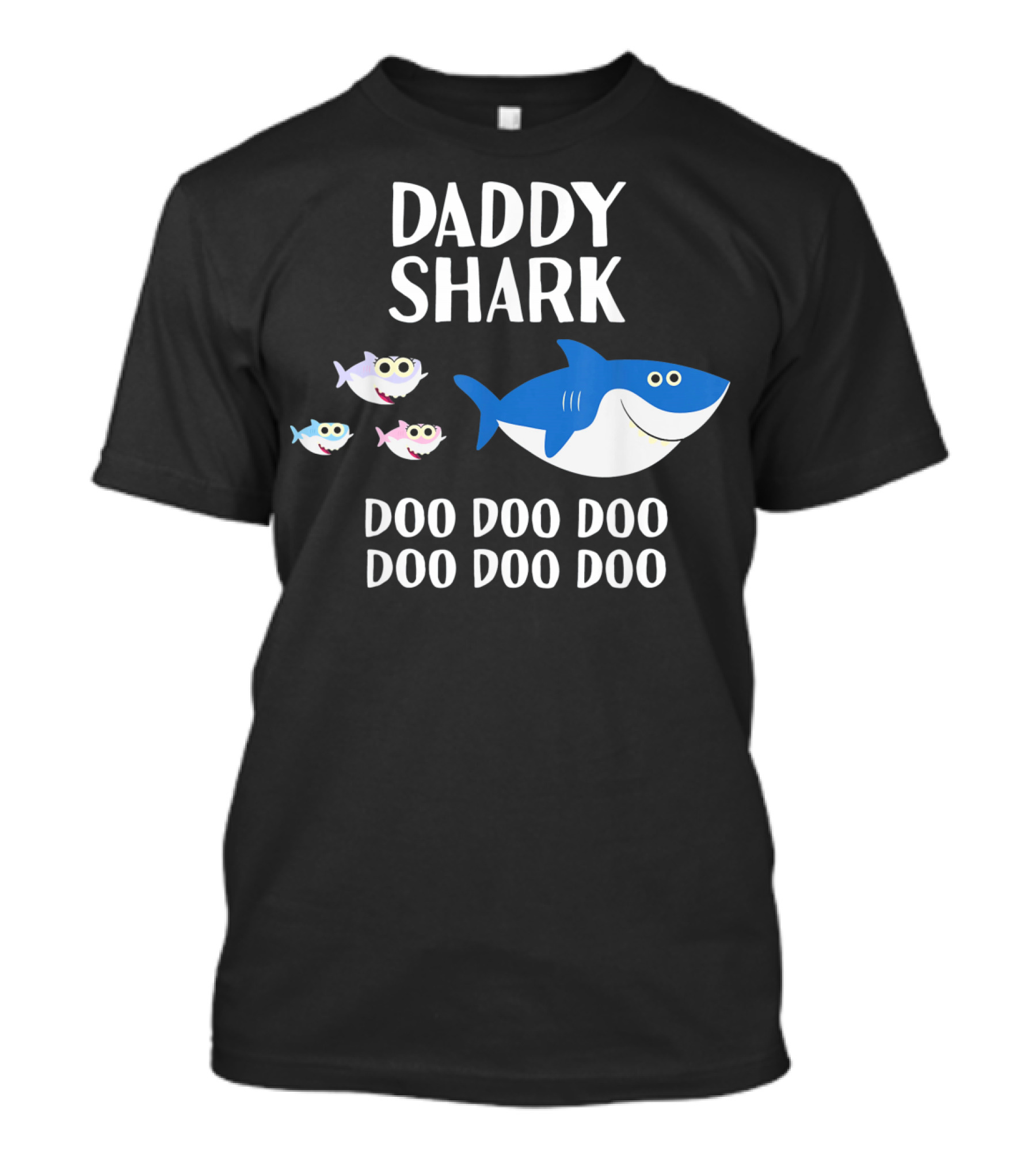 Daddy Shark Doo Doo Doo Doo Doo Doo Matching Family T-Shirt