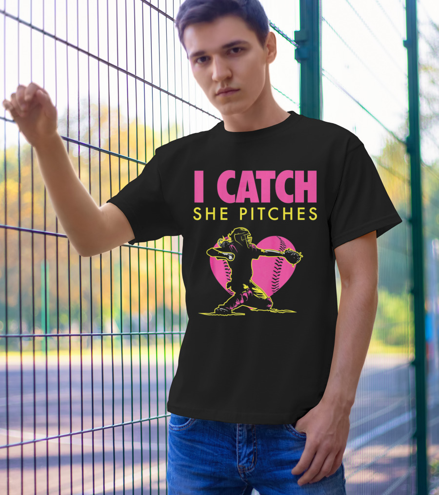 Softball Dad And Mom I Catch She Pitches T-Shirt