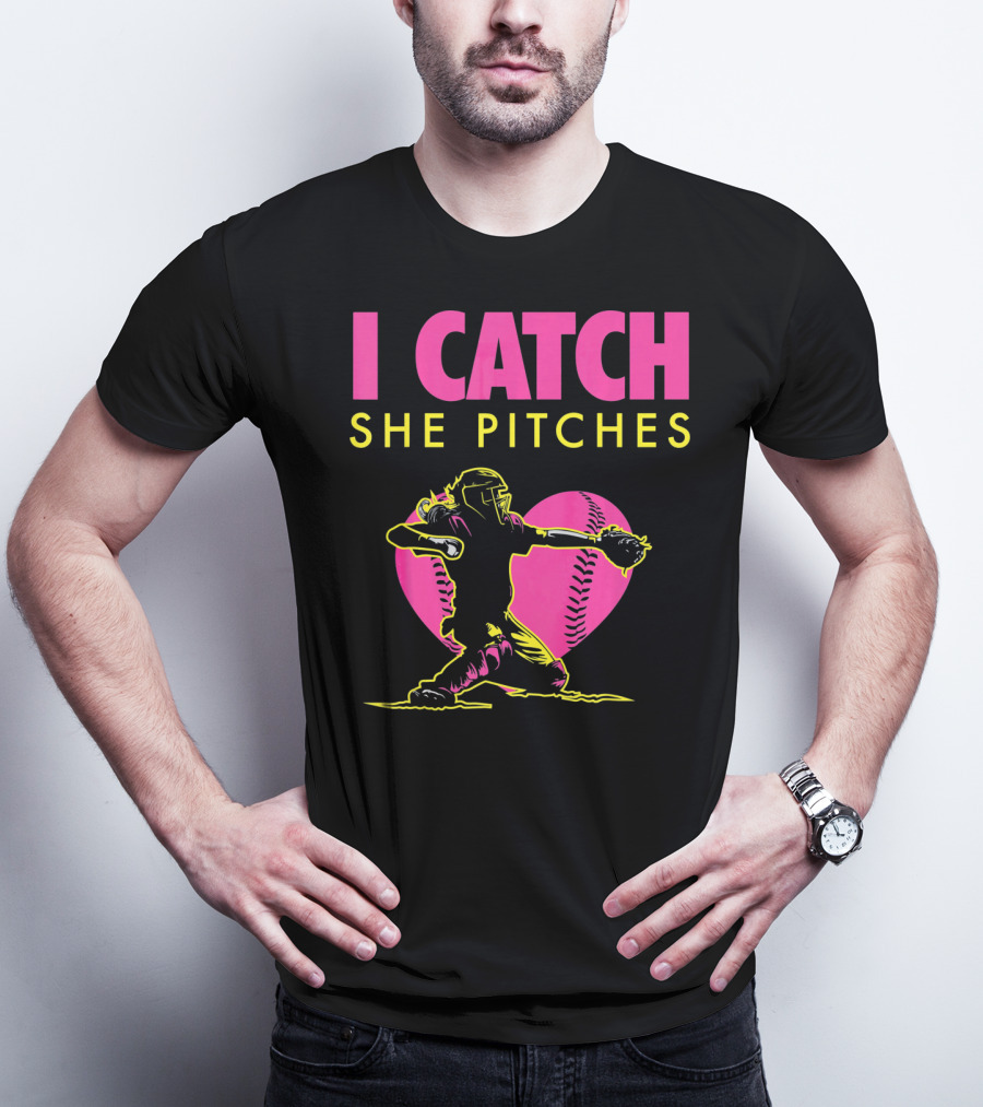 Softball Dad And Mom I Catch She Pitches T-Shirt
