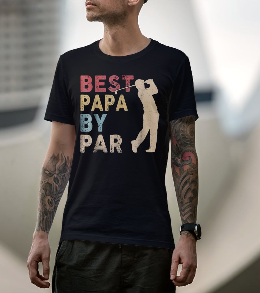 Best Papa By Par Golf T-Shirt