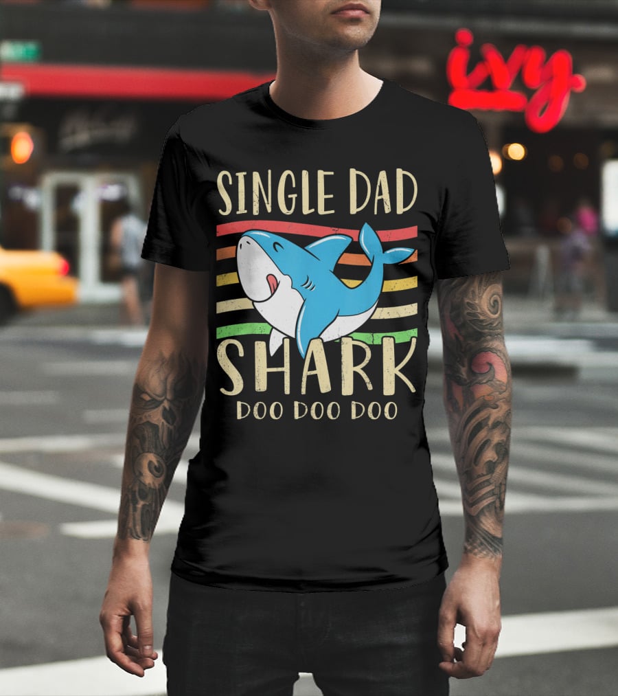 Single Dad Shark Doo Doo Doo Retro Vintage T-Shirt
