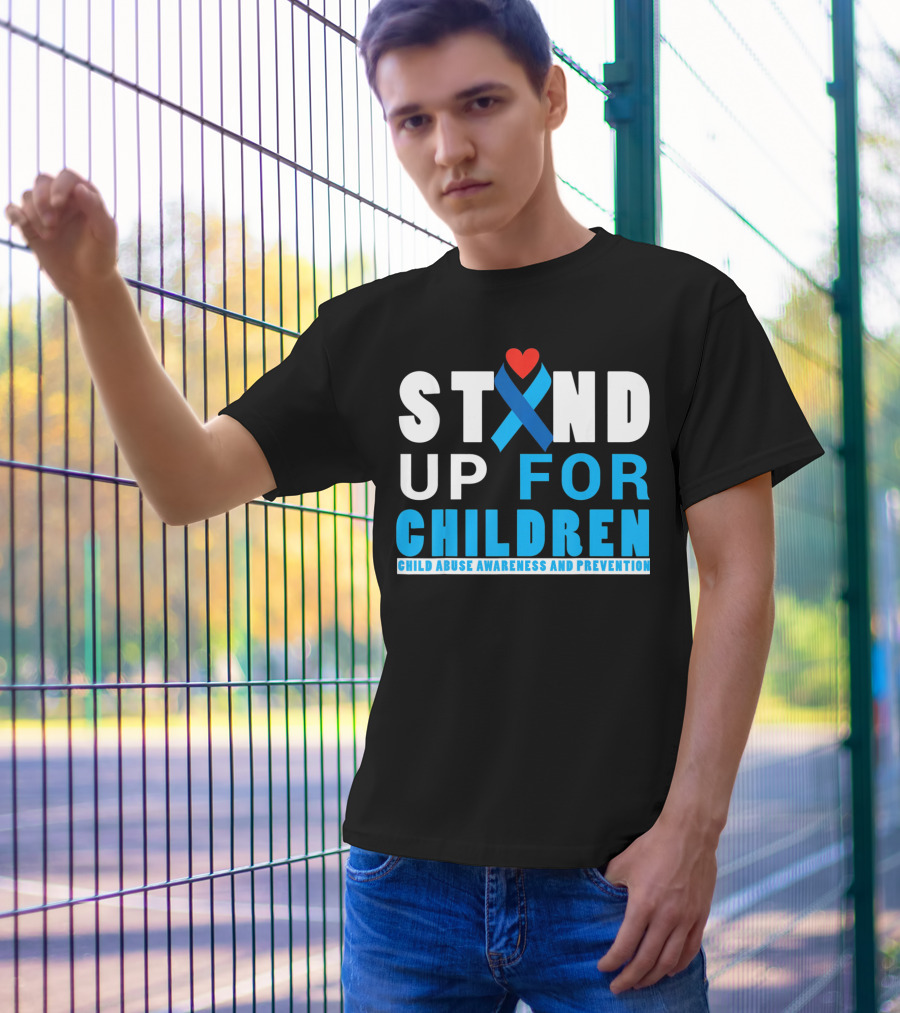 STAND UP FOR CHILDREN Child Abuse Awareness And Prevention T-Shirt
