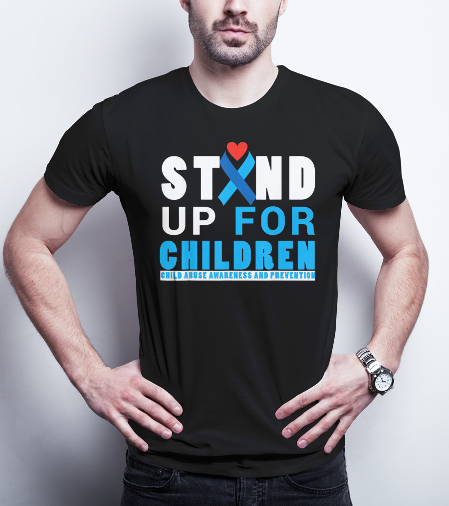 STAND UP FOR CHILDREN Child Abuse Awareness And Prevention T-Shirt