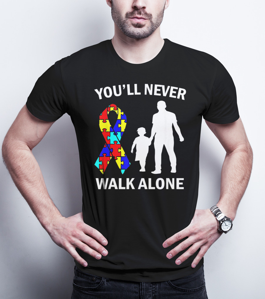 You'll Never Walk Alone Autism Dad And Son Puzzle T-Shirt