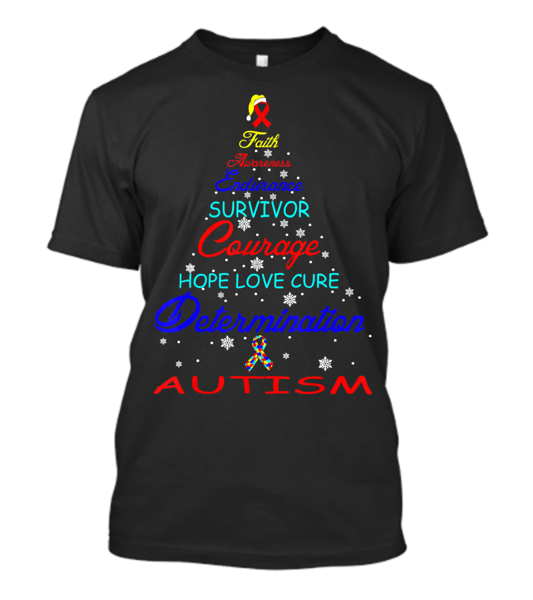 Faith Awareness Endurance Survivor Courage Hope Love Cure Determination Autism T-Shirt