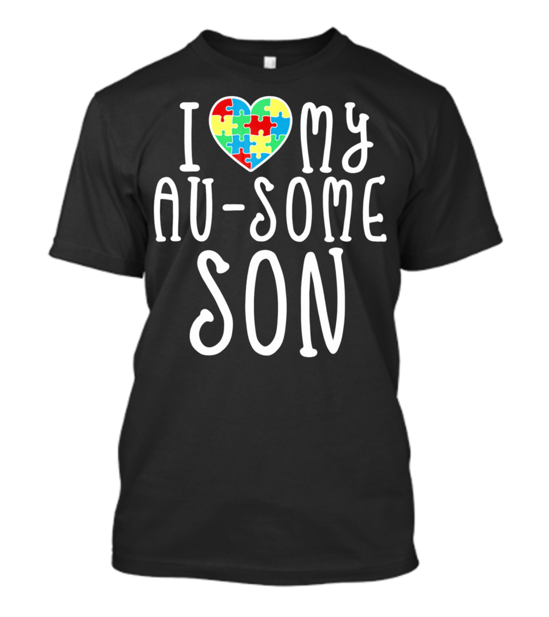I LOVE MY AU SOME SON Autism Awareness Puzzle Heart T-Shirt