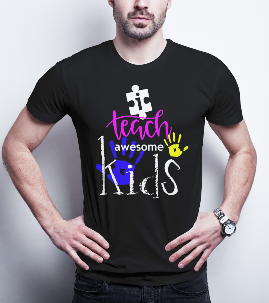I Teach Awesome Kids Autism Puzzle Piece Handprints T-Shirt