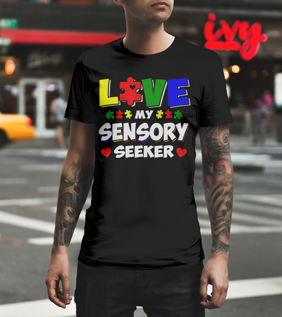 Love My Sensory Seeker Autism Awareness Day Puzzle T-Shirt