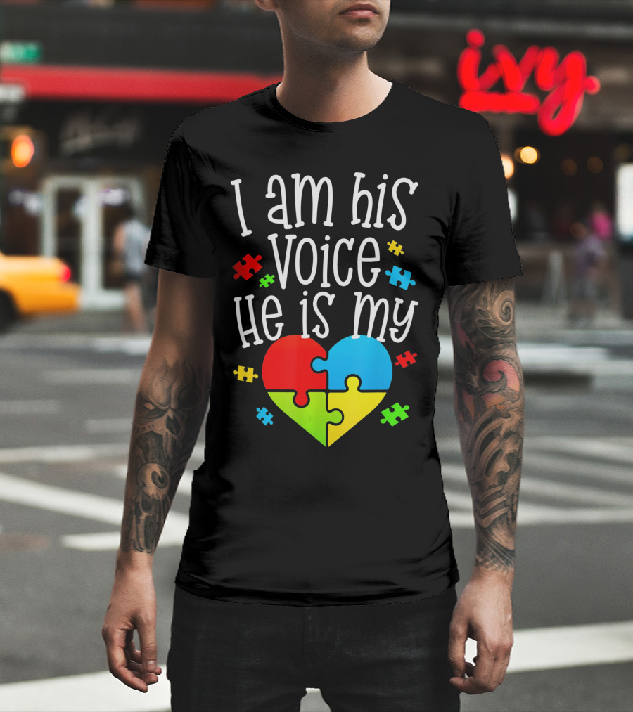 I Am His Voice He Is My Heart Autism Puzzle Pieces T-Shirt