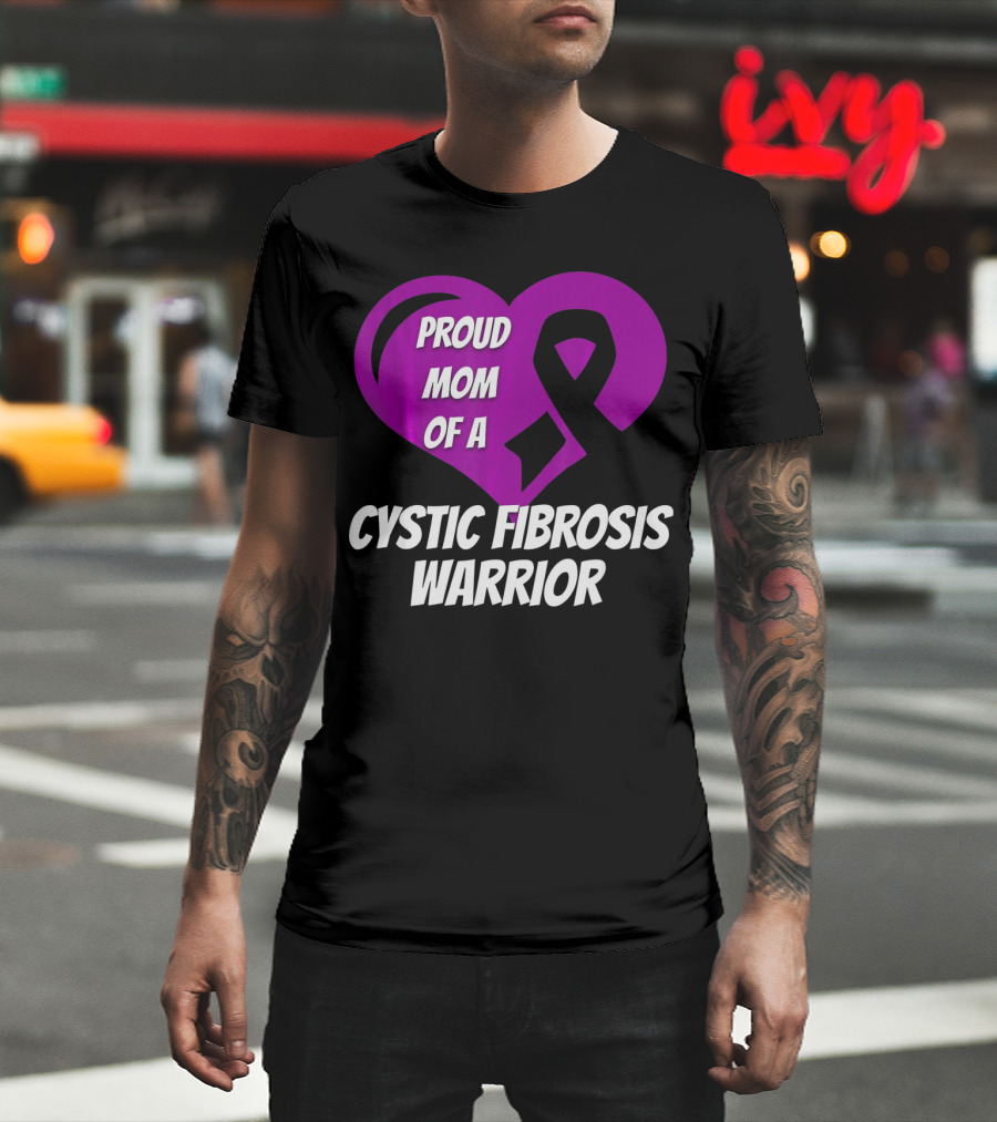 Proud Mom Of A Cystic Fibrosis Warrior Purple Ribbon Heart T-Shirt