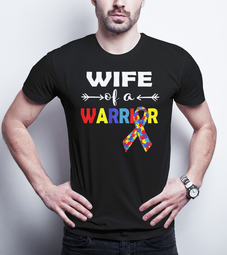 Wife Of A Warrior Autism Awareness Ribbon Puzzle T-Shirt