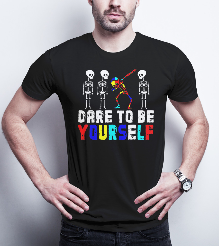 Dare To Be Yourself Skeleton Dabbing Autism Puzzle Colors T-Shirt