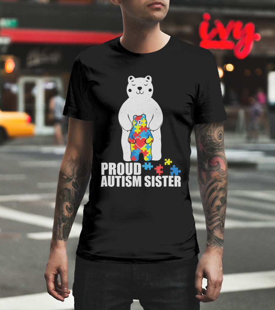 Proud Autism Sister Bear Puzzle Heart Multicolor T-Shirt