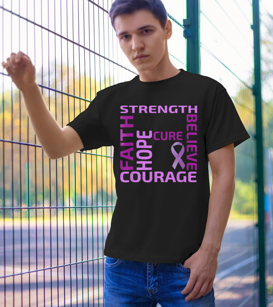 Cystic Fibrosis Awareness Strength Faith Hope Courage Cure Believe T-Shirt