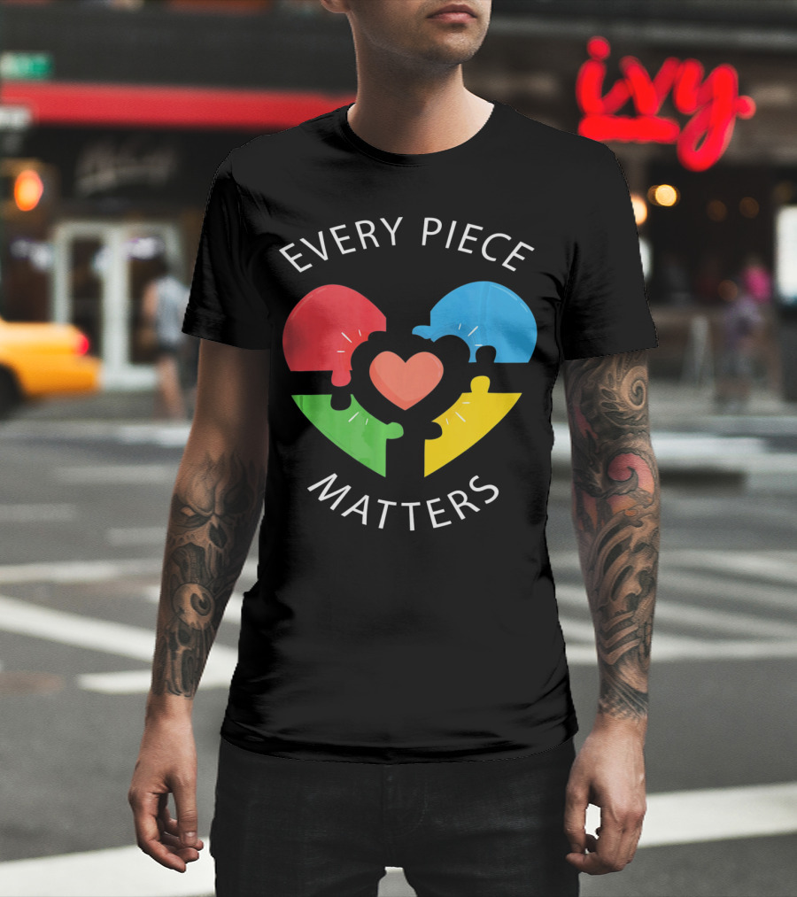 Every Piece Matters Puzzle Heart Colors Autism Awareness T-Shirt