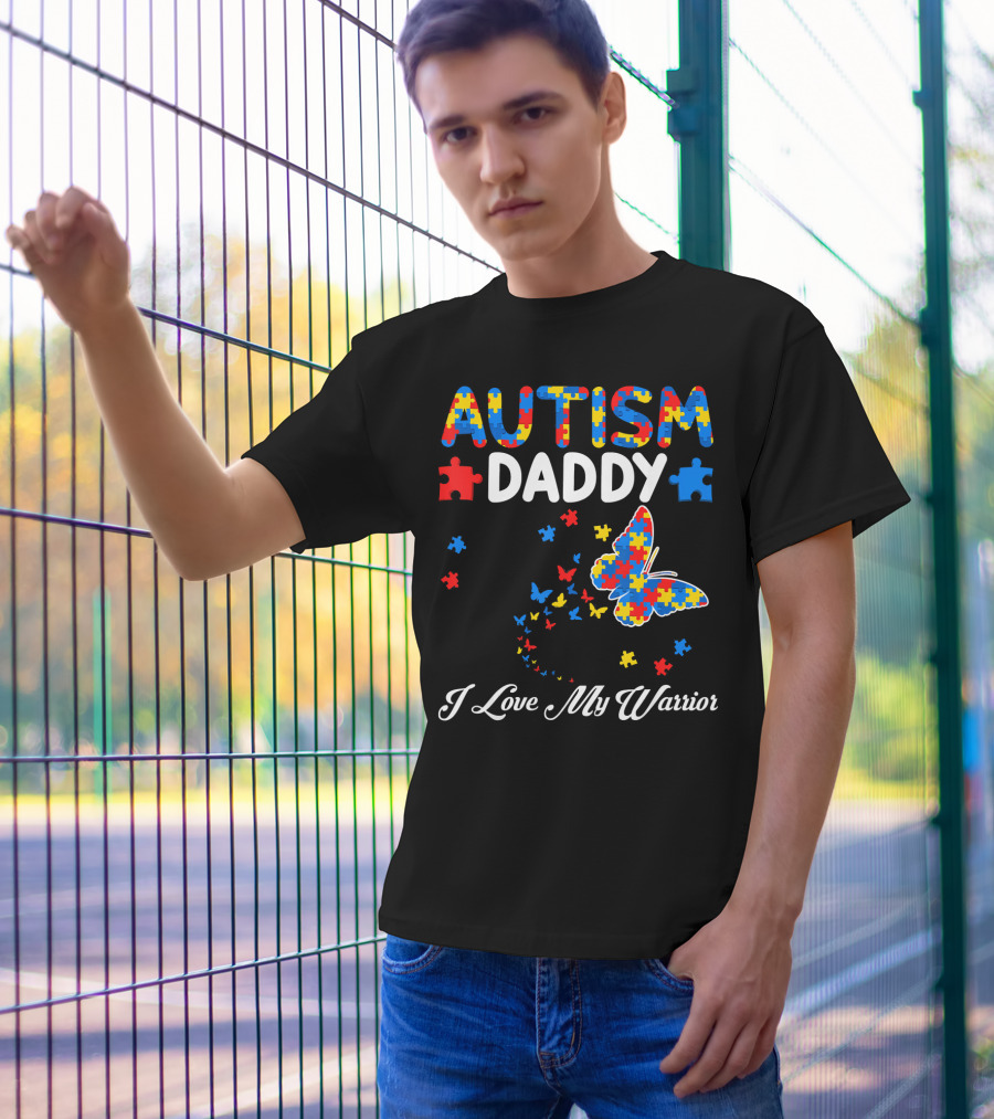 Autism Daddy I Love My Warrior Butterfly Puzzle Pieces T-Shirt