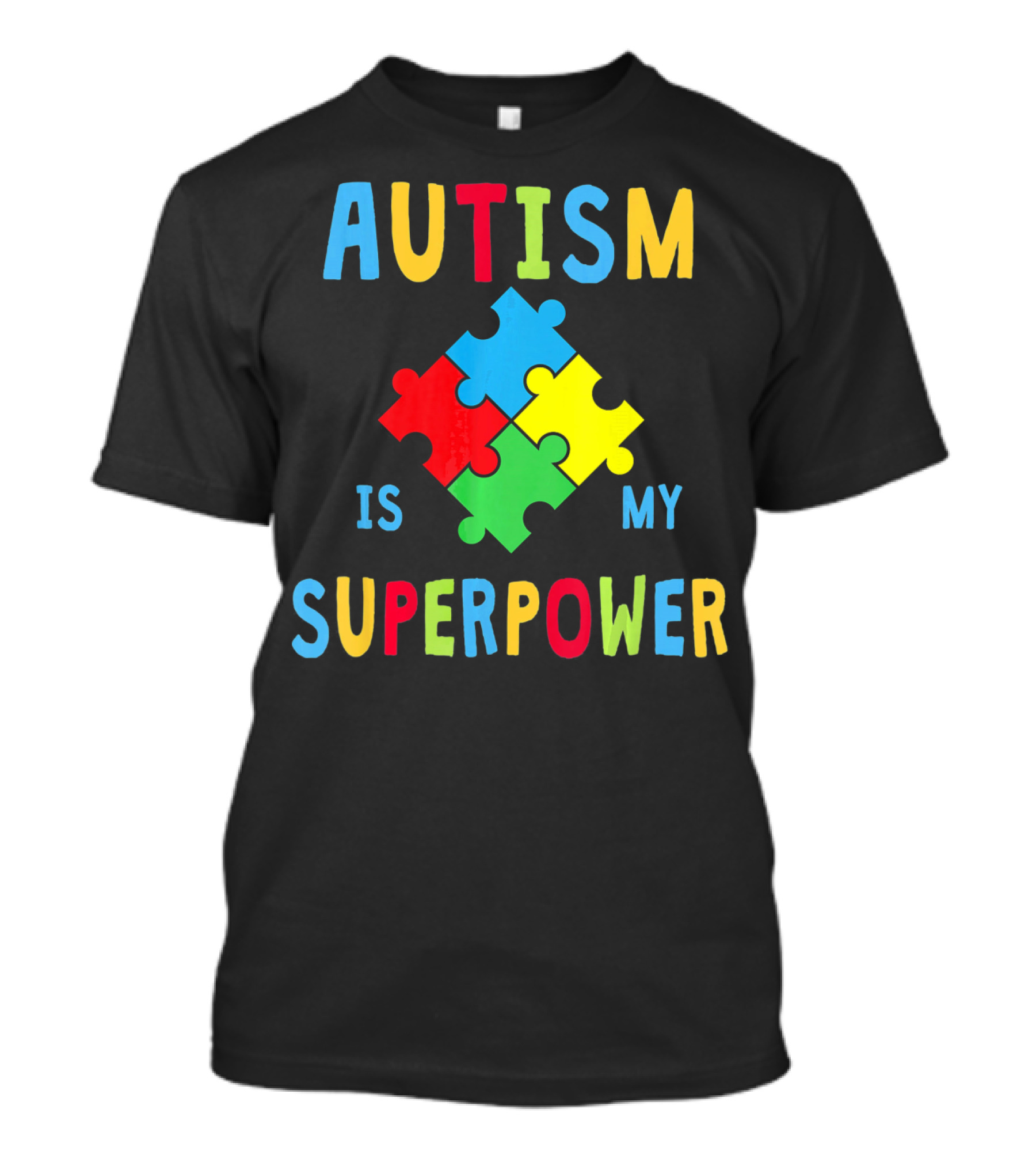 Autism Is My Superpower Puzzle Piece Autism Awareness T-Shirt