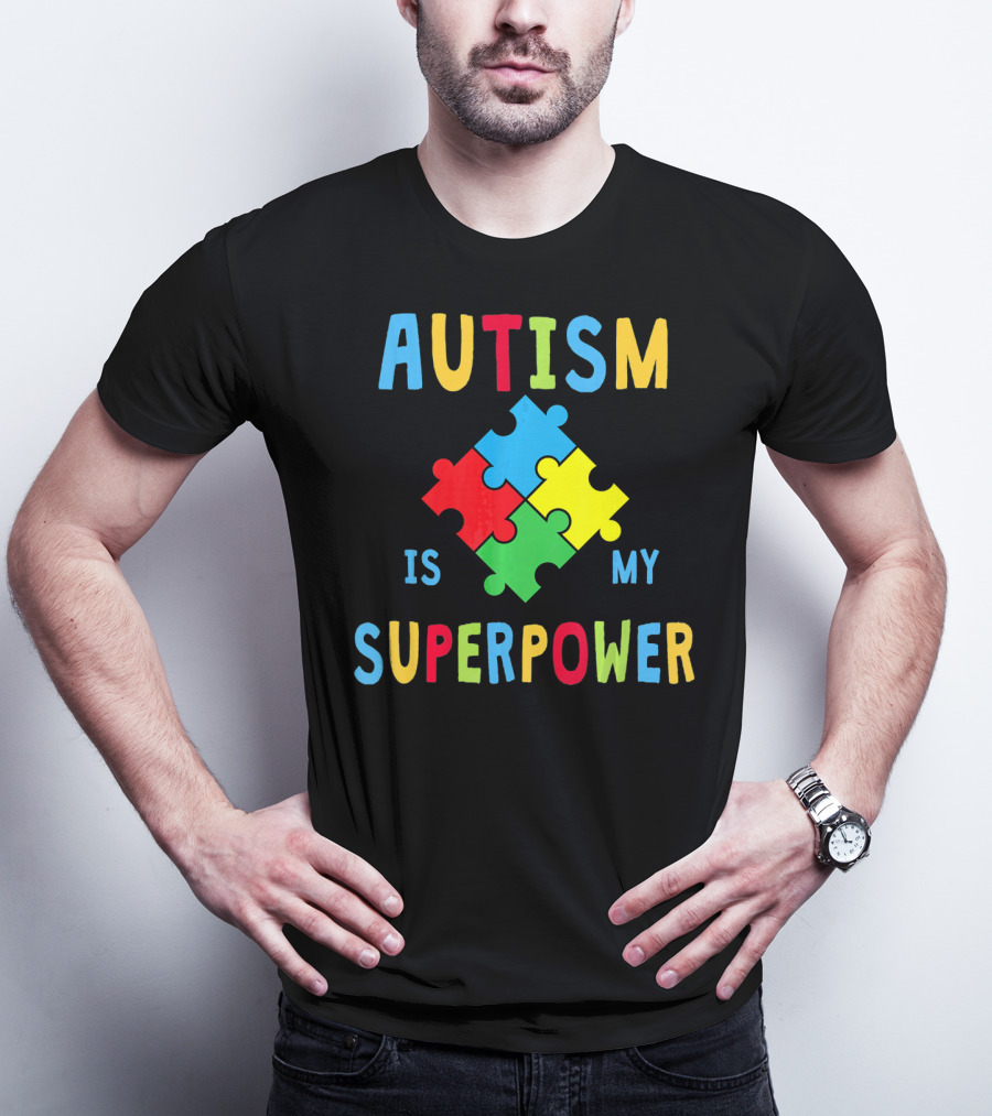 Autism Is My Superpower Puzzle Piece Autism Awareness T-Shirt
