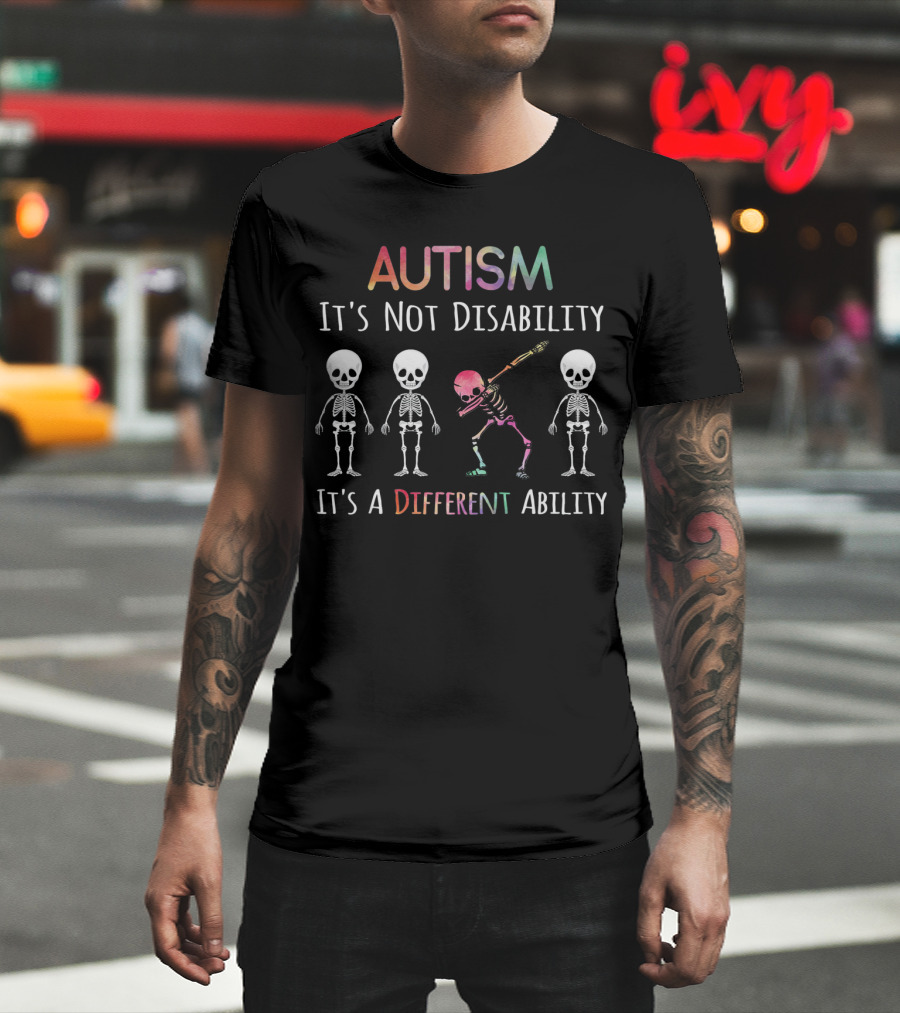 Autism Awareness Dabbing Skeleton It's Not Disability It's A Different Ability T-Shirt