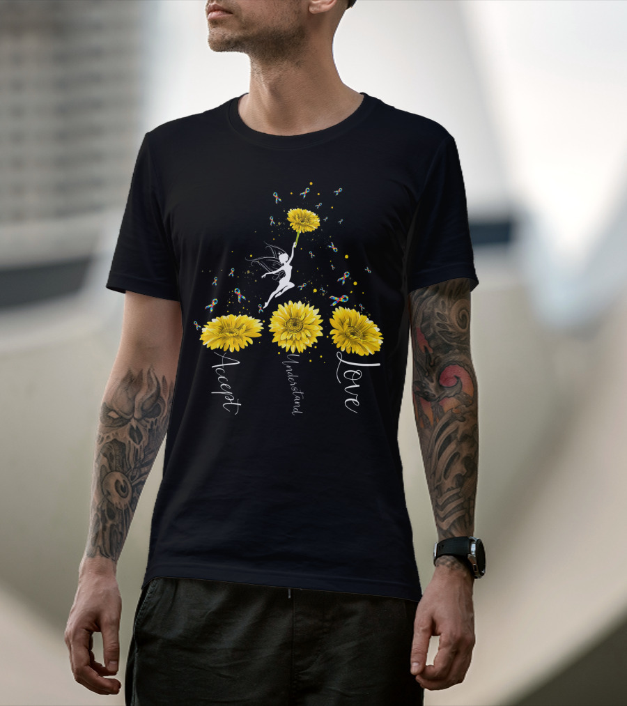 Accept Understand Love Sunflower Autism Awareness Fairy T-Shirt