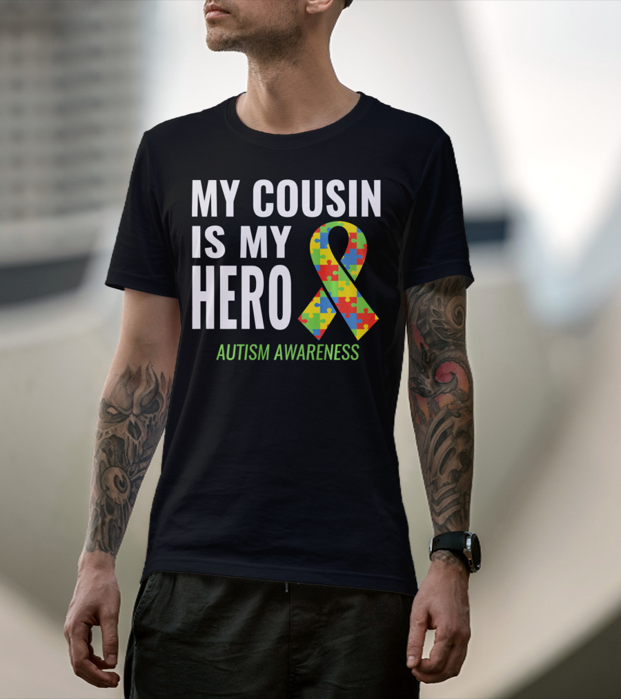 My Cousin Is My Hero Autism Awareness Puzzle T-Shirt