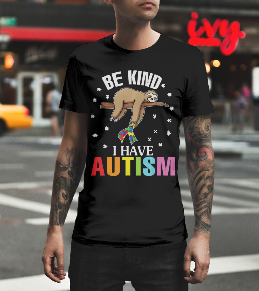 Be Kind Cute Sloth With Puzzle Ribbon I Have Autism T-Shirt