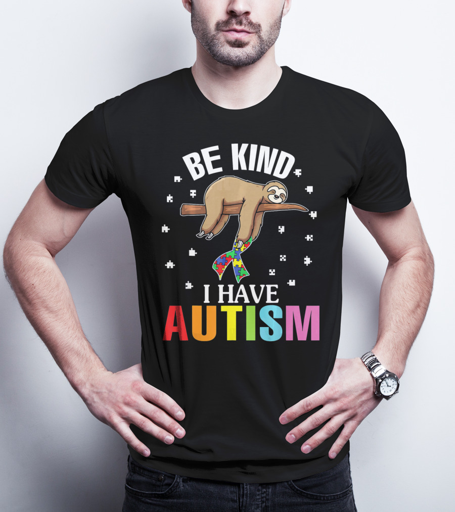 Be Kind Cute Sloth With Puzzle Ribbon I Have Autism T-Shirt