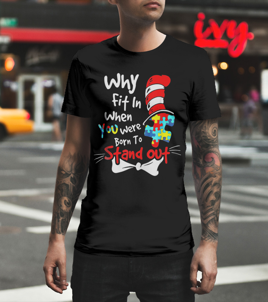 Why Fit In When You Were Born To Stand Out Puzzle Hat Cat Whiskers T-Shirt