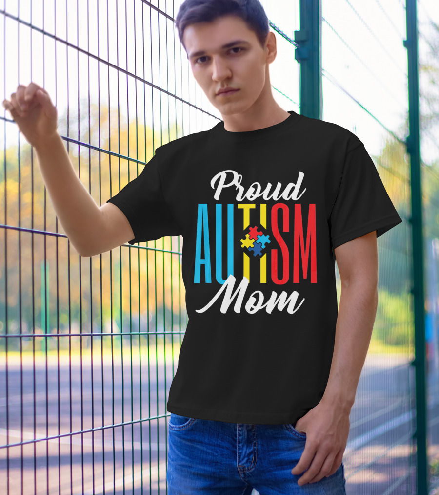 Proud Autism Mom Colorful Puzzle Piece Awareness Support T-Shirt