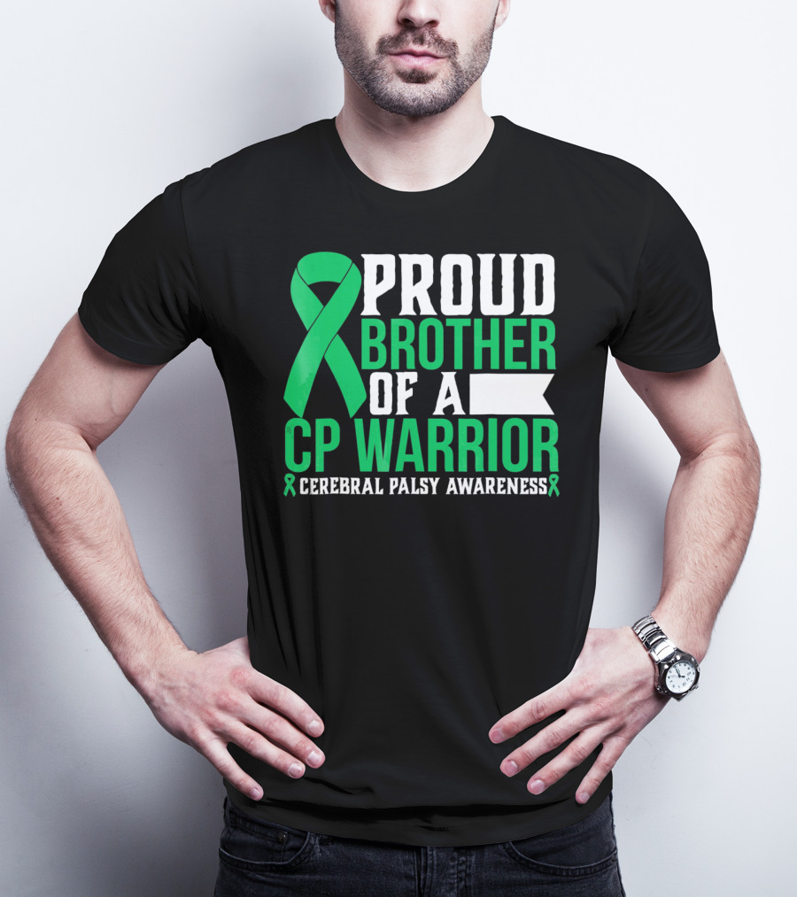 Proud Brother Of A CP Warrior Cerebral Palsy Awareness T-Shirt