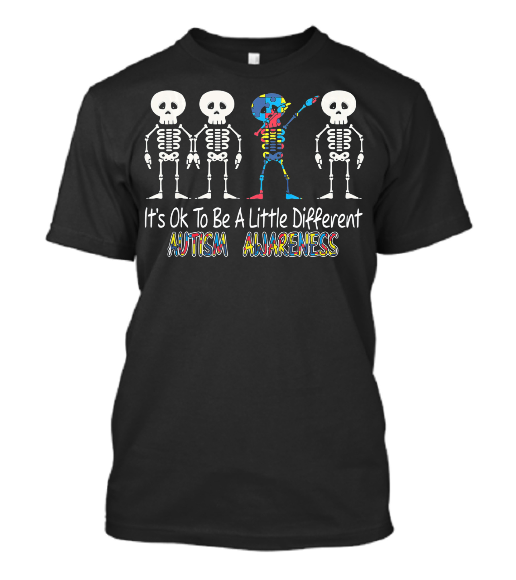 It's Ok To Be A Little Different Autism Awareness Cute Skeleton Dabbing T-Shirt
