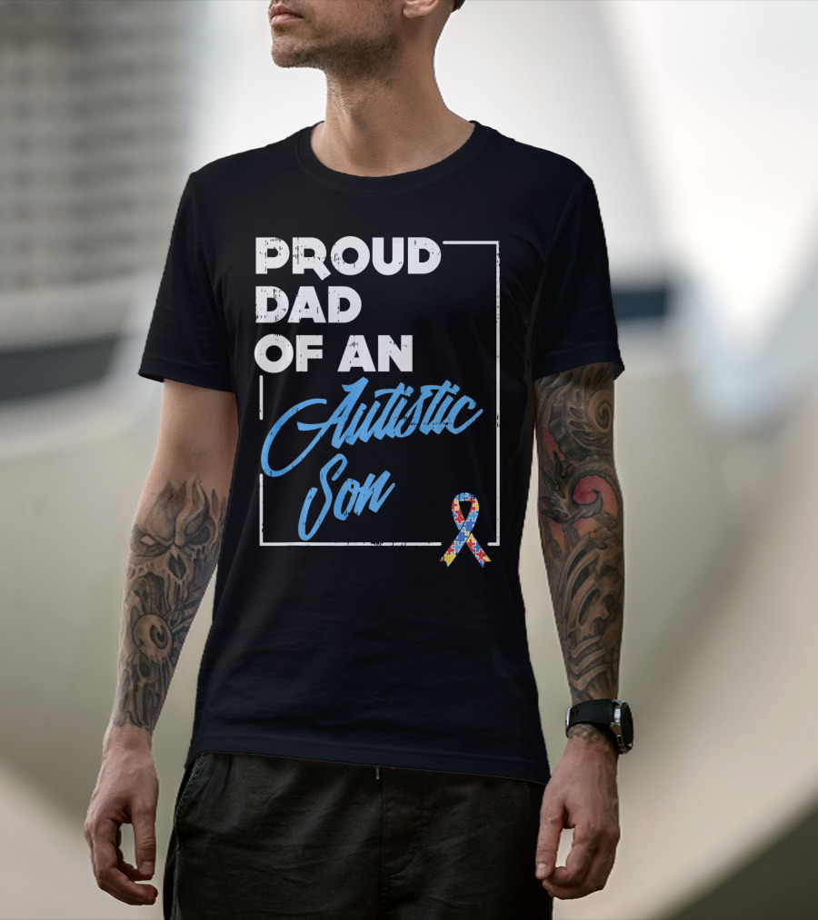 Proud Dad Of An Autistic Son Puzzle T-Shirt