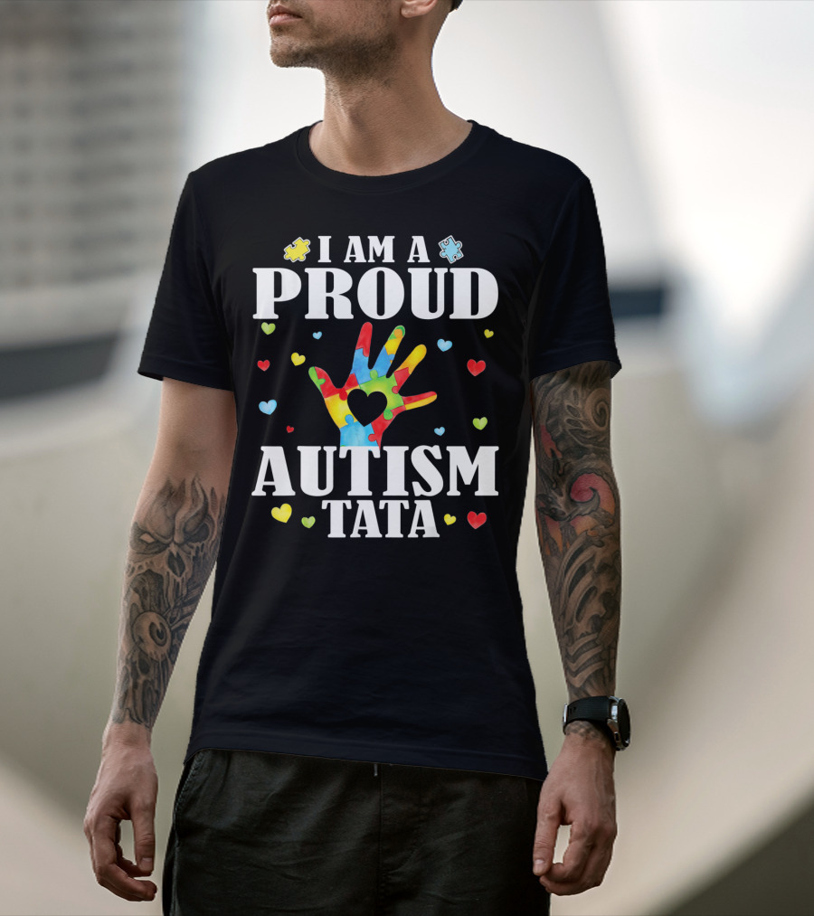 I Am A Proud Autism Tata Big Hand Hearts Puzzle Pieces T-Shirt