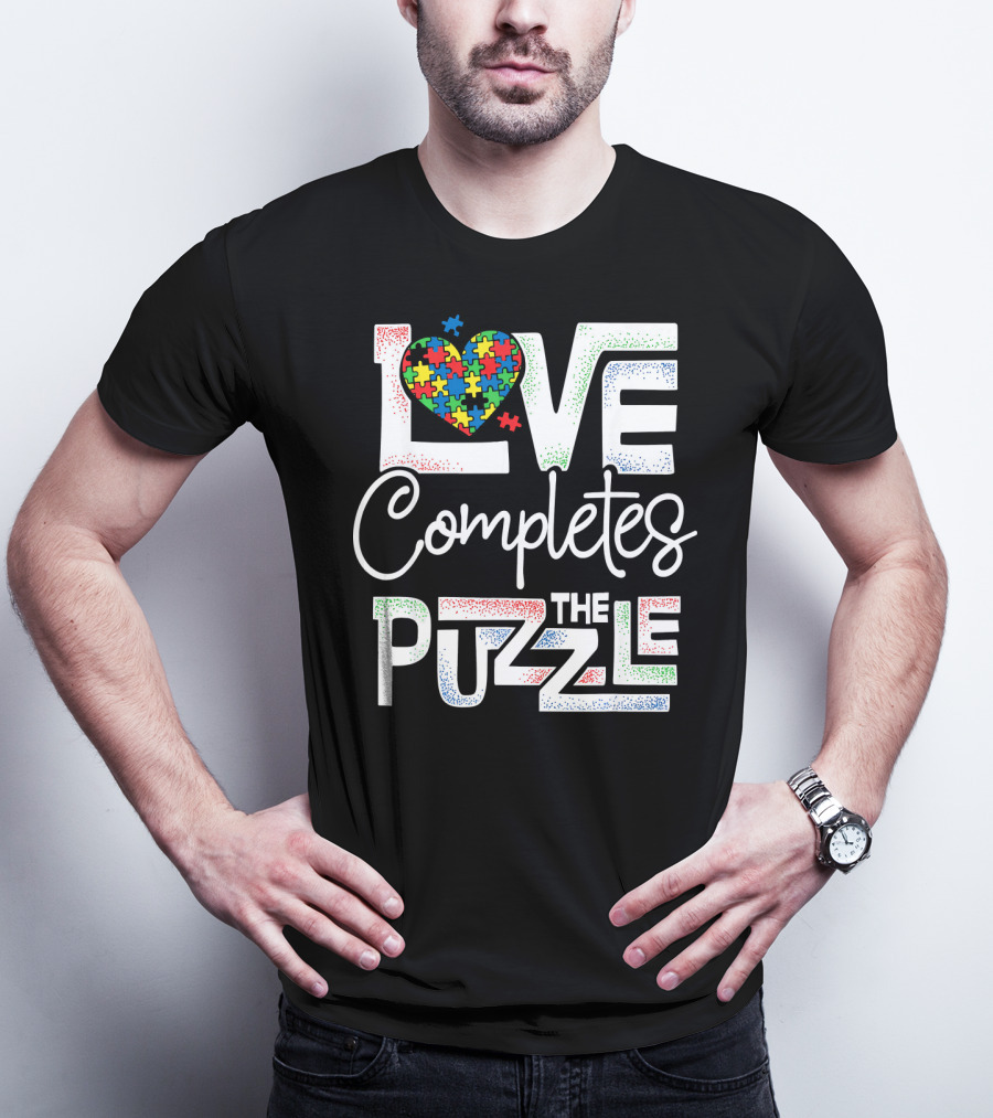 Love Completes The Puzzle Autism Awareness T-Shirt