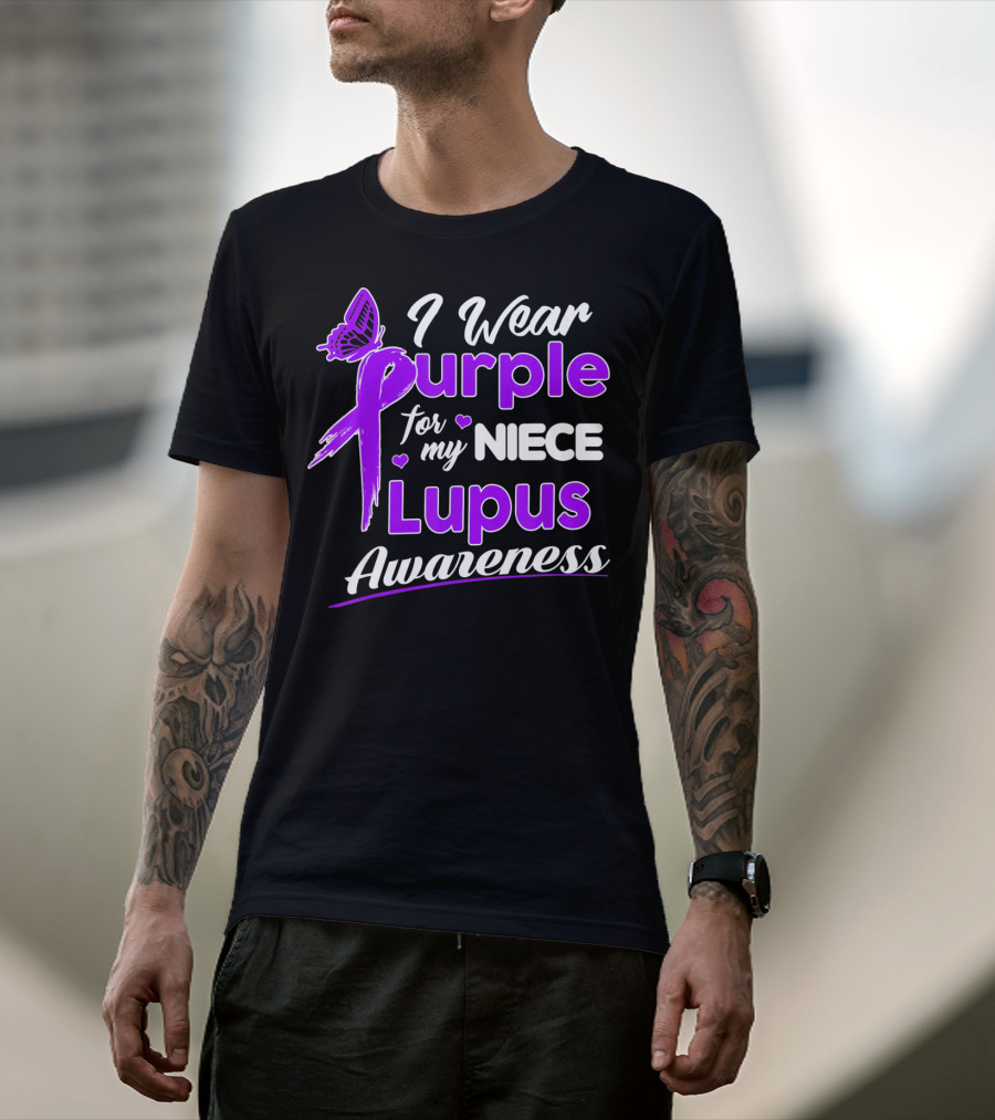 I Wear Purple For My Niece Lupus Awareness T-Shirt
