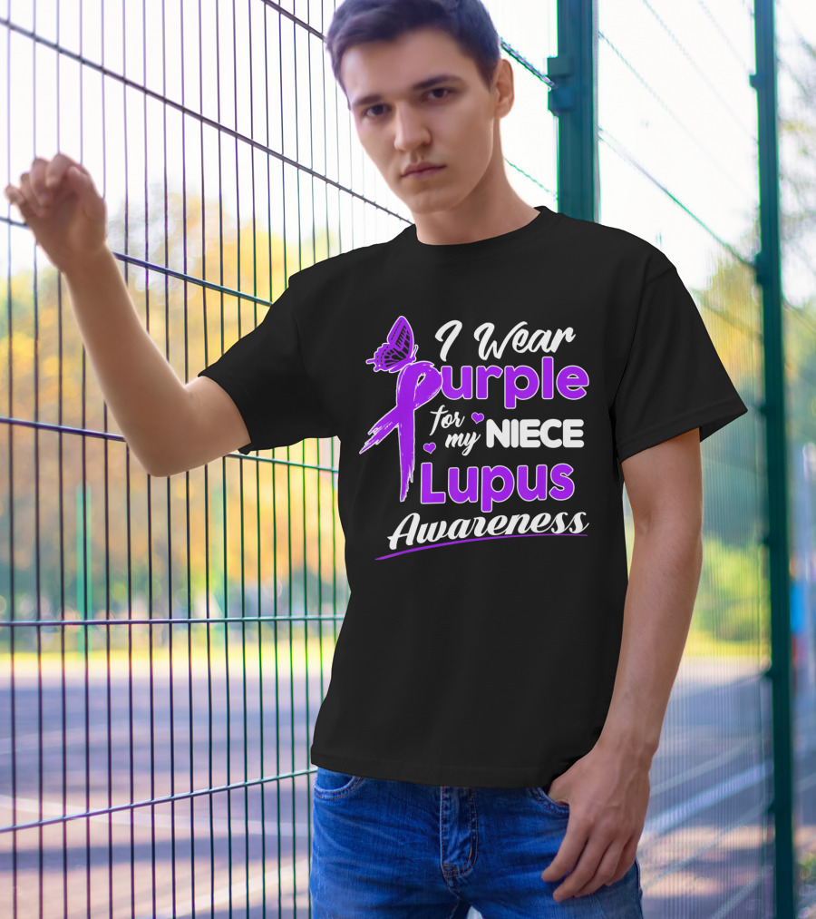 I Wear Purple For My Niece Lupus Awareness T-Shirt