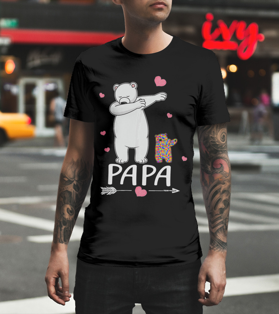 Papa Bear Dabbing With Autism Awareness Puzzle Bear And Hearts T-Shirt