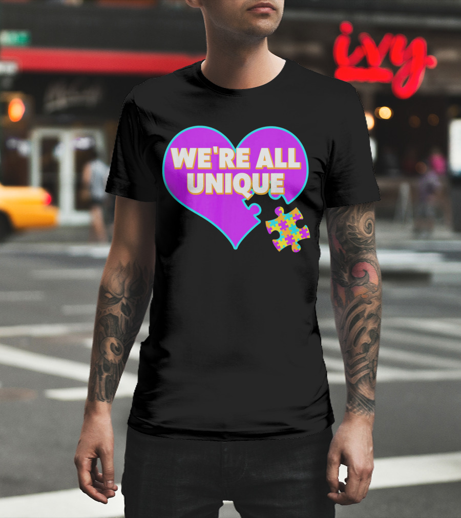 We're All Unique Autism Awareness Puzzle Heart T-Shirt