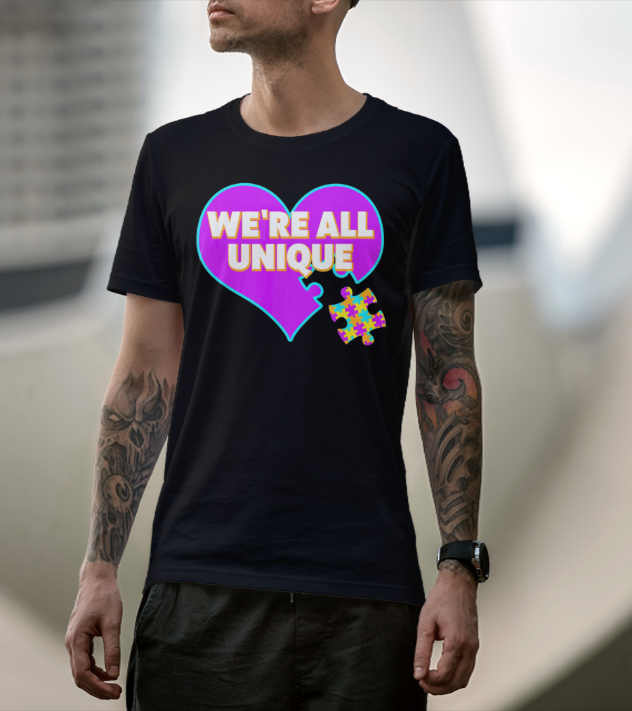 We're All Unique Autism Awareness Puzzle Heart T-Shirt