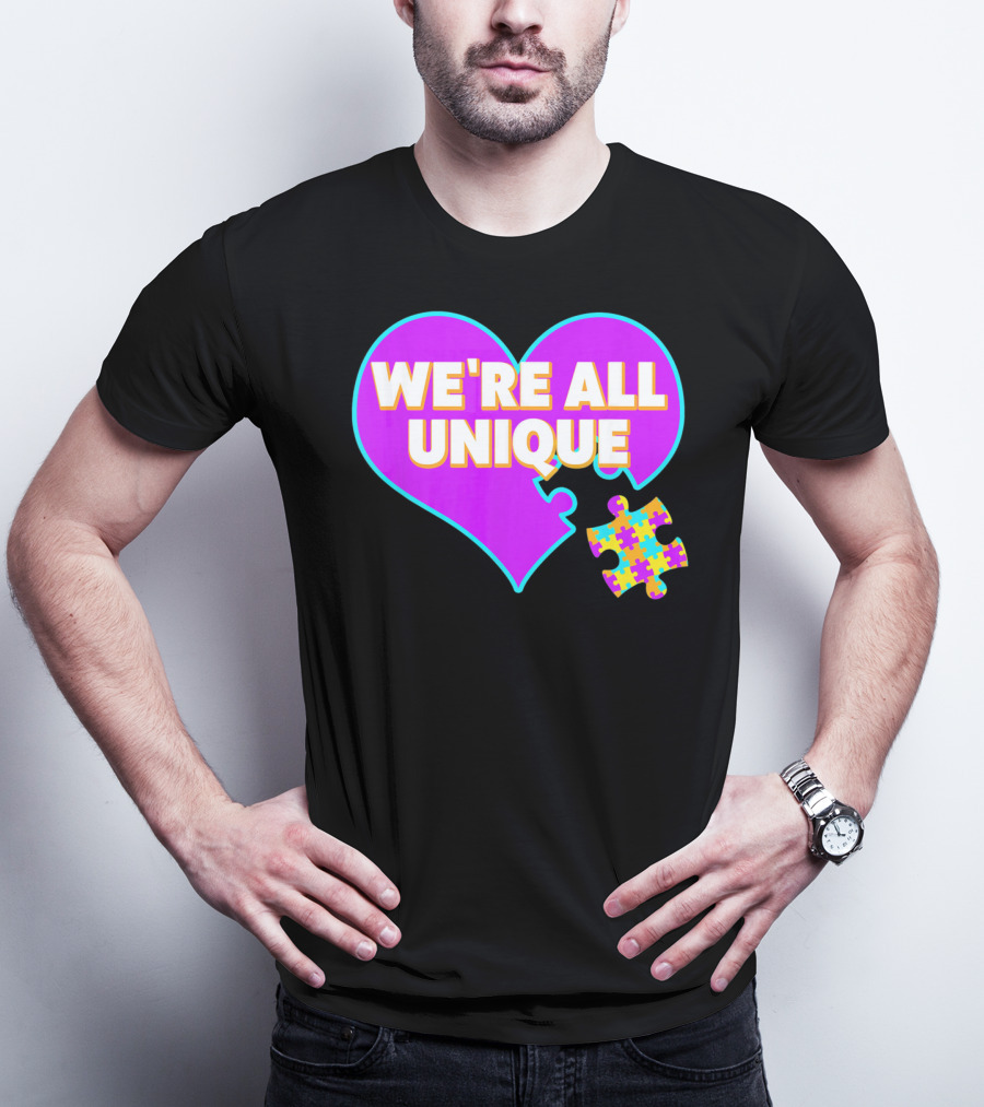 We're All Unique Autism Awareness Puzzle Heart T-Shirt