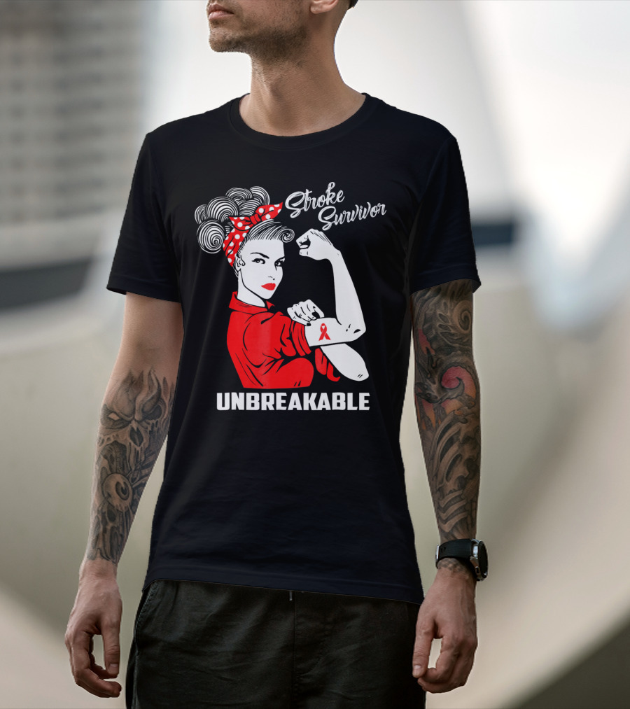 Stroke Survivor Unbreakable Rosie The Riveter T-Shirt
