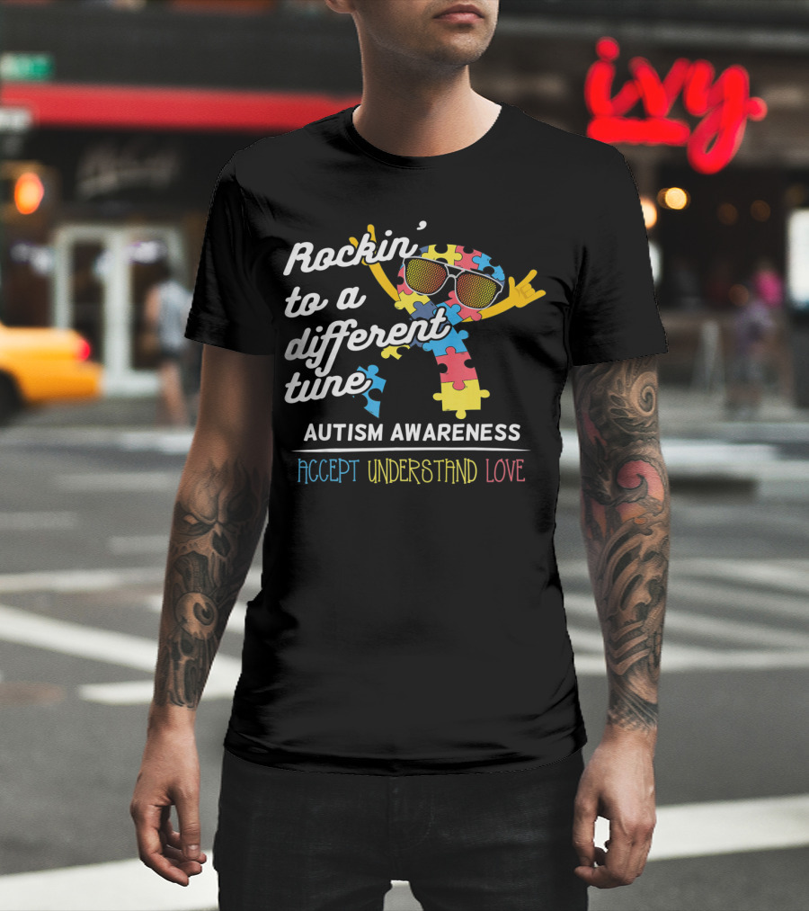 Rockin' To A Different Tune Autism Awareness Accept Understand Love T-Shirt