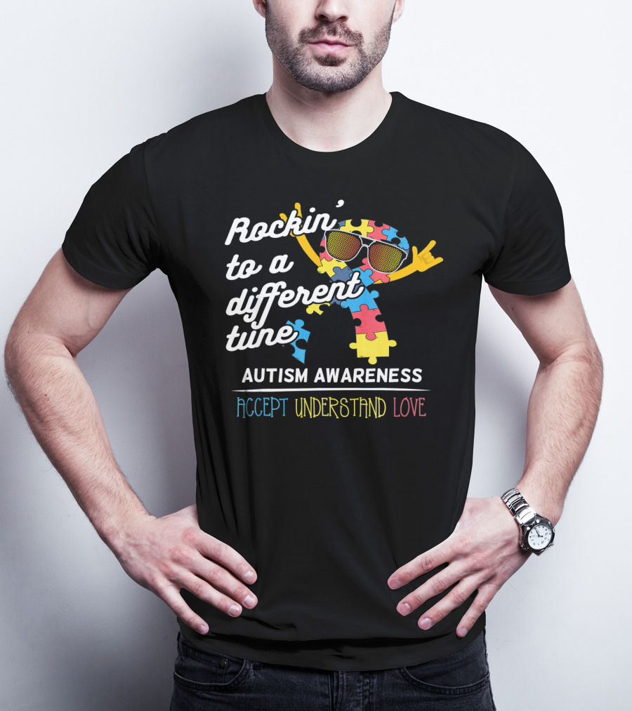 Rockin' To A Different Tune Autism Awareness Accept Understand Love T-Shirt