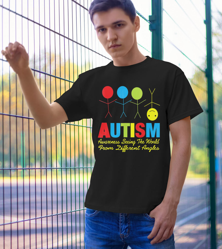 AUTISM Awareness Seeing The World From Different Angles T-Shirt