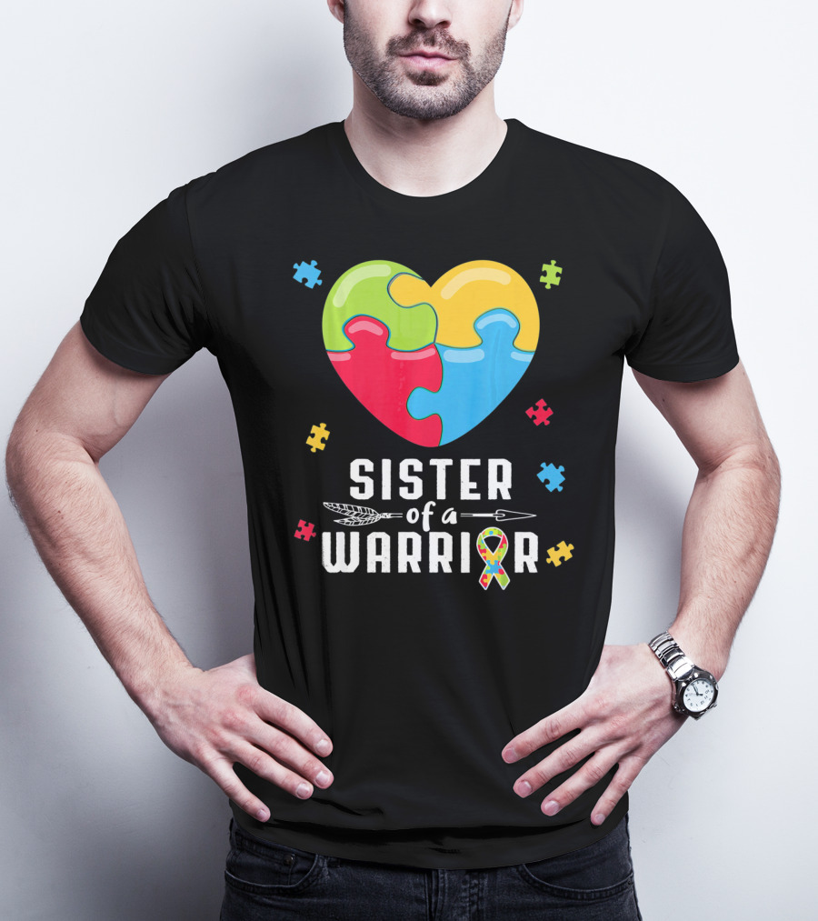Sister Of A Warrior Autism Awareness Puzzle Heart T-Shirt