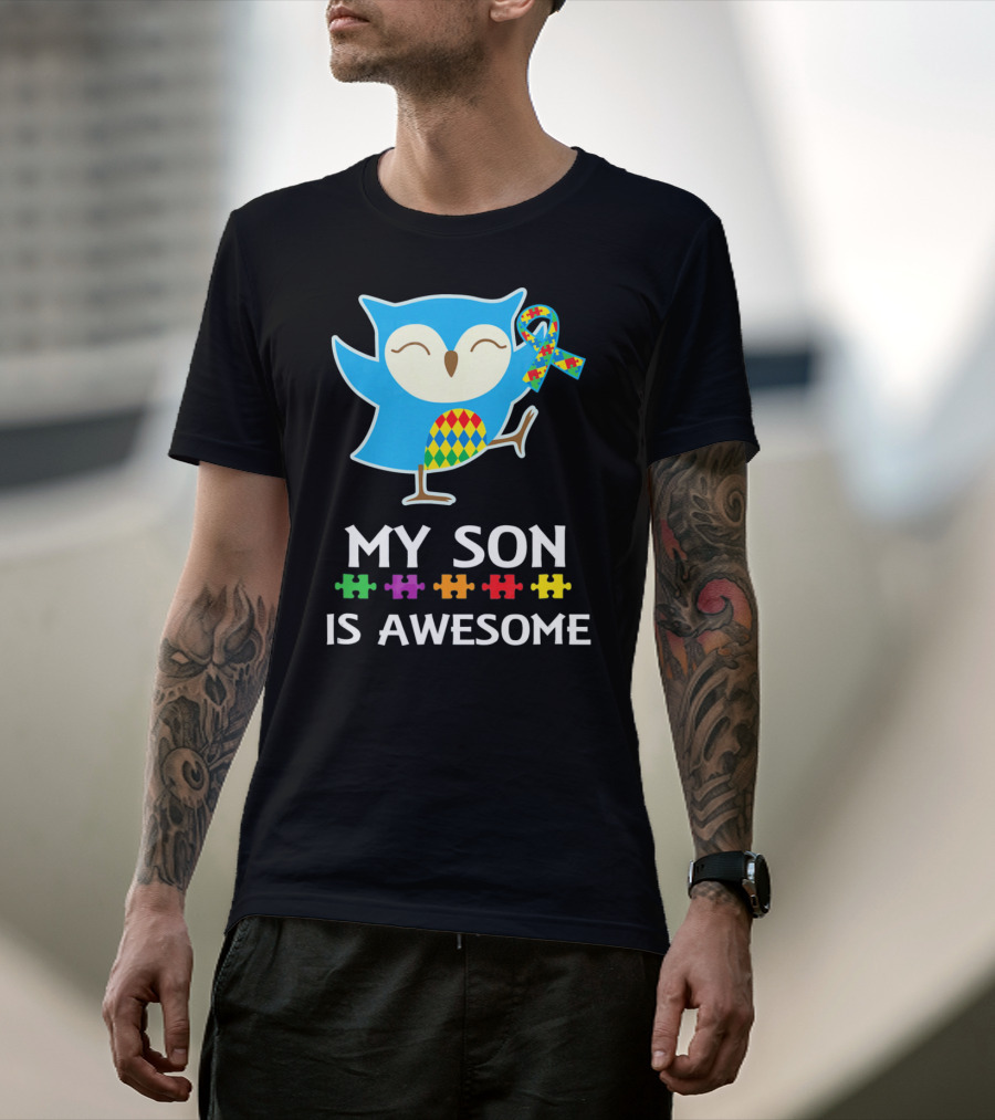My Son Is Awesome Autism Awareness Owl With Puzzle T-Shirt