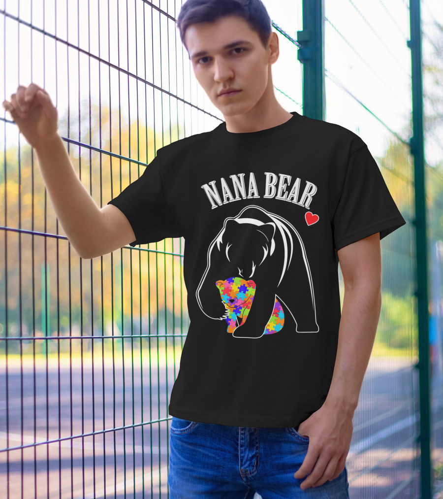 Nana Bear Autism Awareness Puzzle Heart Love T-Shirt